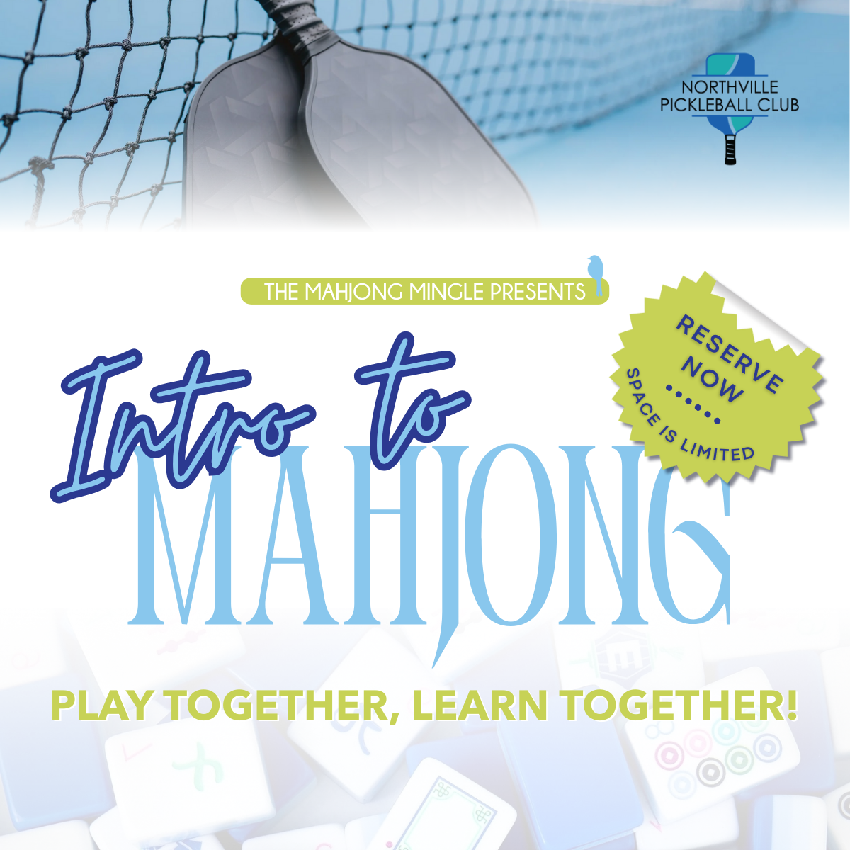 Intro to Mahjong / January 29, 2026 / The Mahjong Mingle